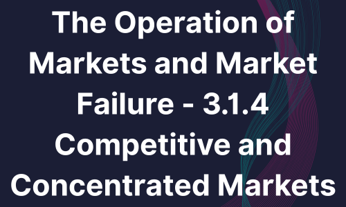 AQA - AS Economics - The Operation of Markets and Market Failure - 3.1. ...