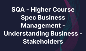 SQA - higher-business-management - Enterprise Skills Ltd