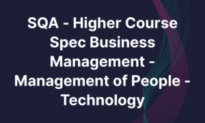 SQA - higher-business-management - Enterprise Skills Ltd